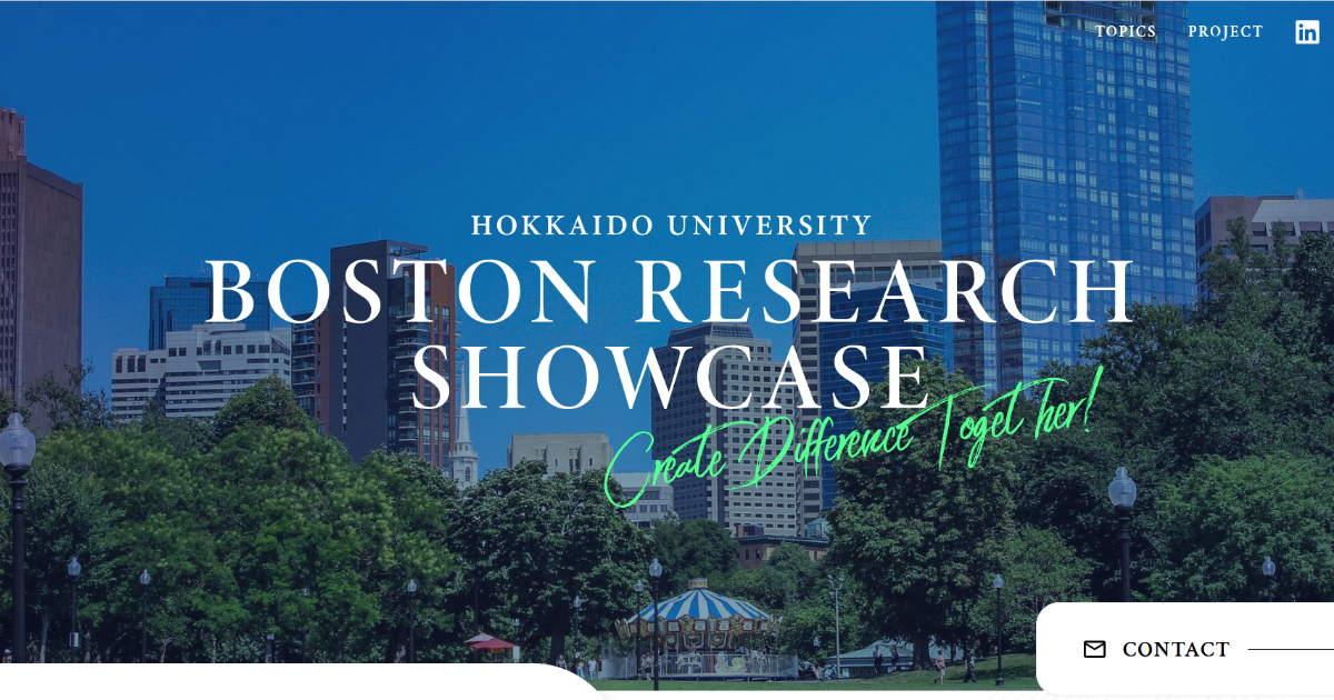 HOKKAIDO UNIVERSITY BOSTON RESEARCH SHOWCASE